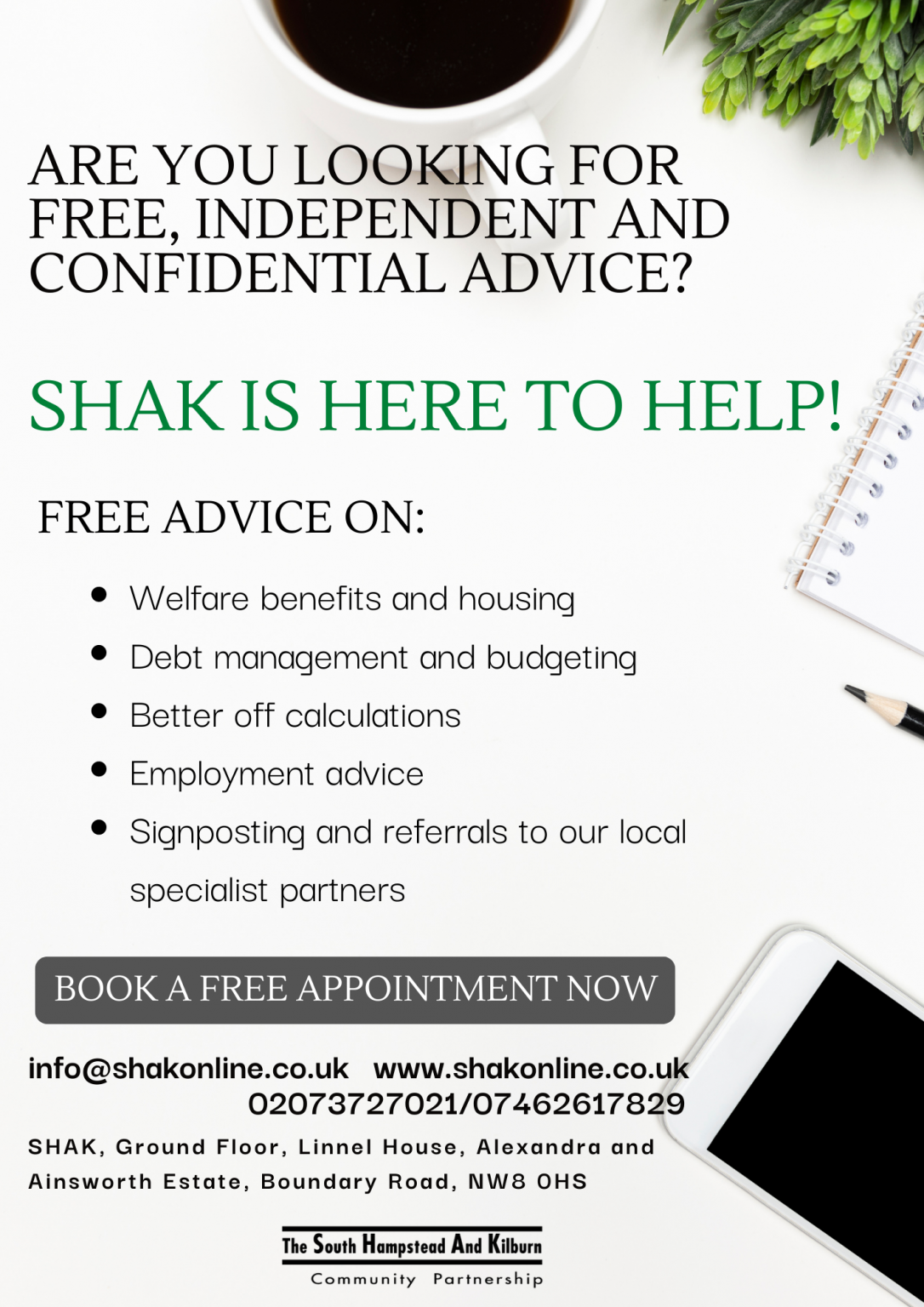 Shak Online SHAK is now offering free and confidential advice